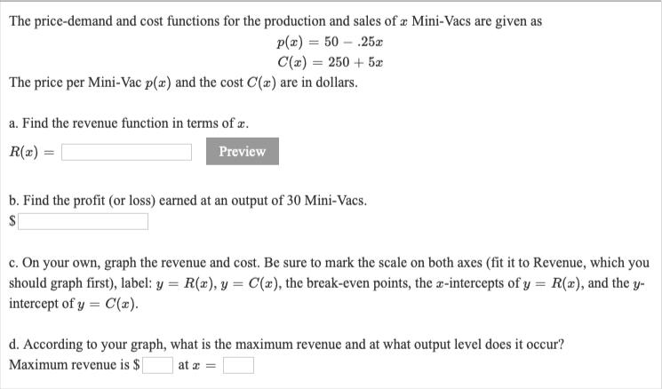 Solved The price-demand and cost functions for the | Chegg.com