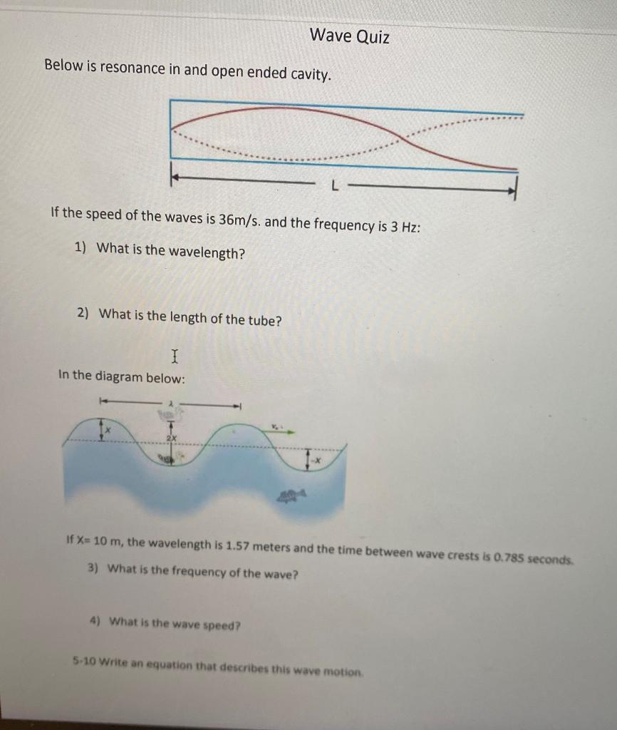 Solved Wave Quiz Below is resonance in and open ended | Chegg.com