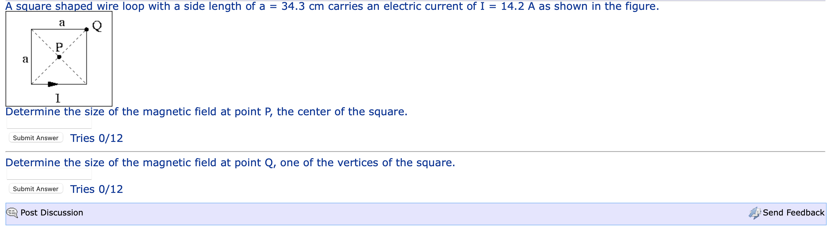 Solved A square shaped wire loop with a side length of a = | Chegg.com
