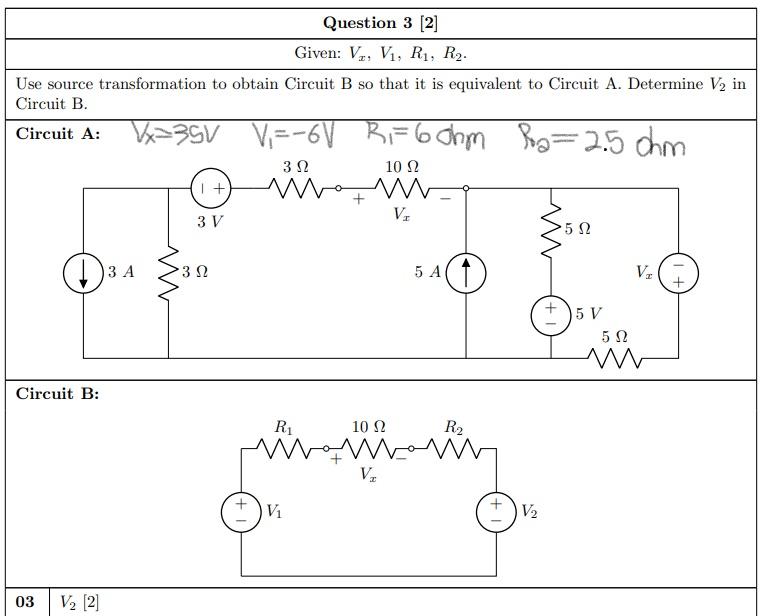 Solved Question 3 (2] Given: V. V1, R1, R2. Use source | Chegg.com