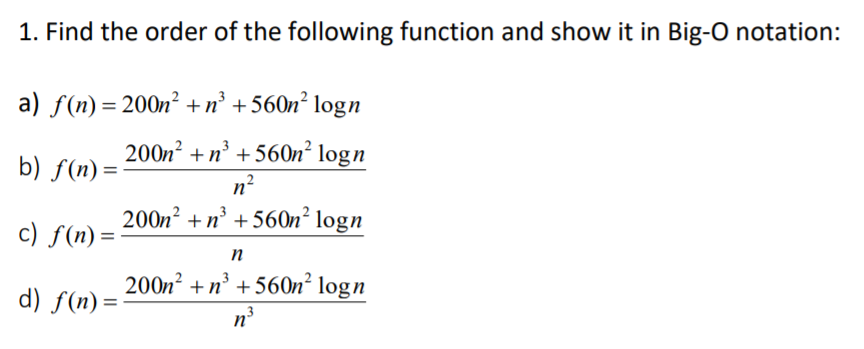 Solved 1. Find the order of the following function and show | Chegg.com