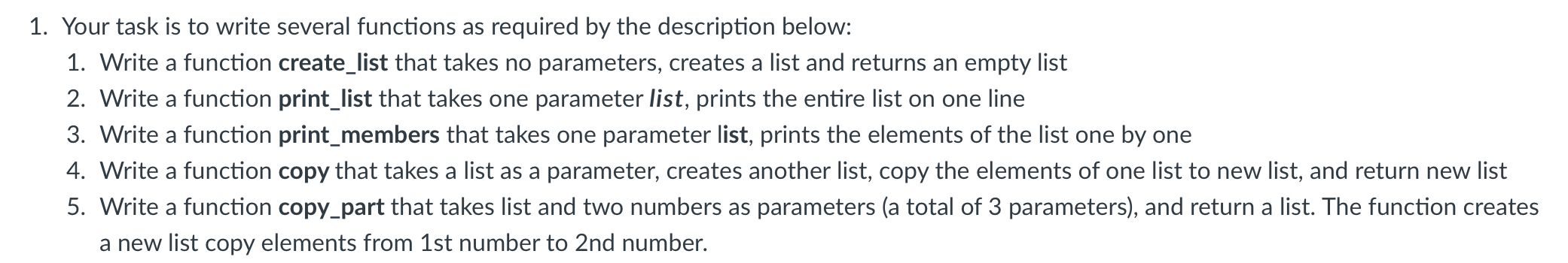 Solved 1. Your task is to write several functions as | Chegg.com