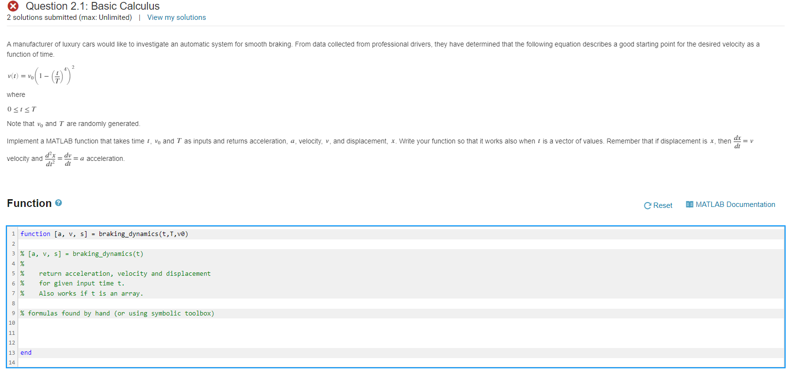 Solved function of time. v(t)=v0(1−(Tt)4)2 where 0≤t≤T Note | Chegg.com