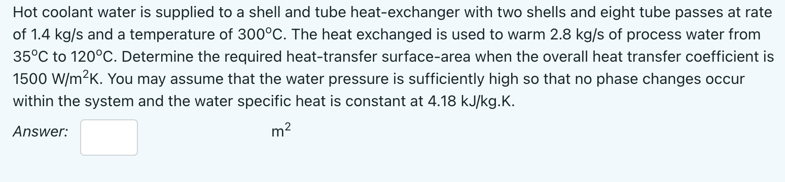 Solved Hot coolant water is supplied to a shell and tube | Chegg.com