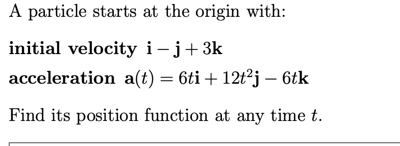 Solved A particle starts at the origin with: initial | Chegg.com