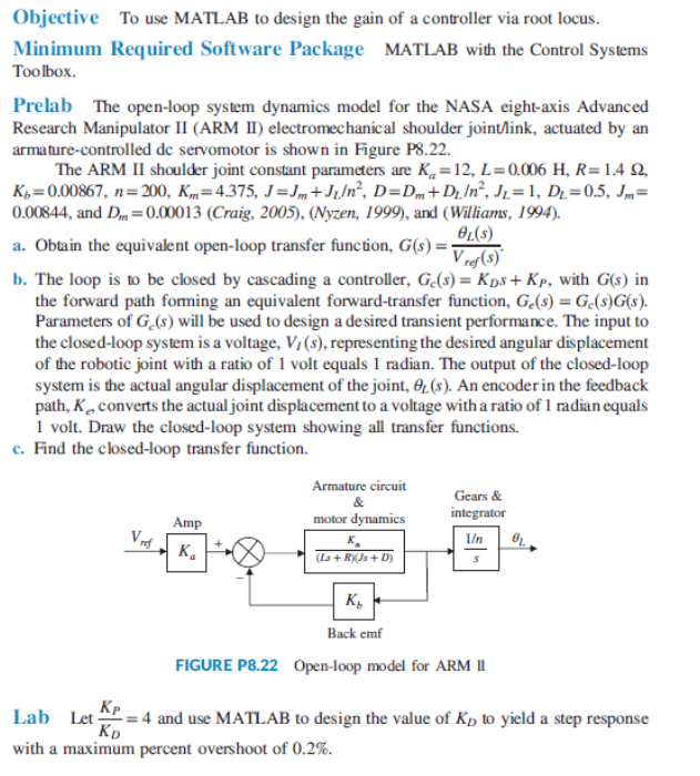 Solved Objective To use MATLAB to design the gain of a | Chegg.com