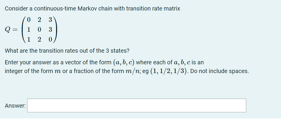 Solved Consider a continuous-time Markov chain with | Chegg.com