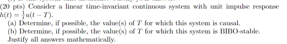 Solved 20 Pts Consider A Linear Time Invariant Continuous 4617