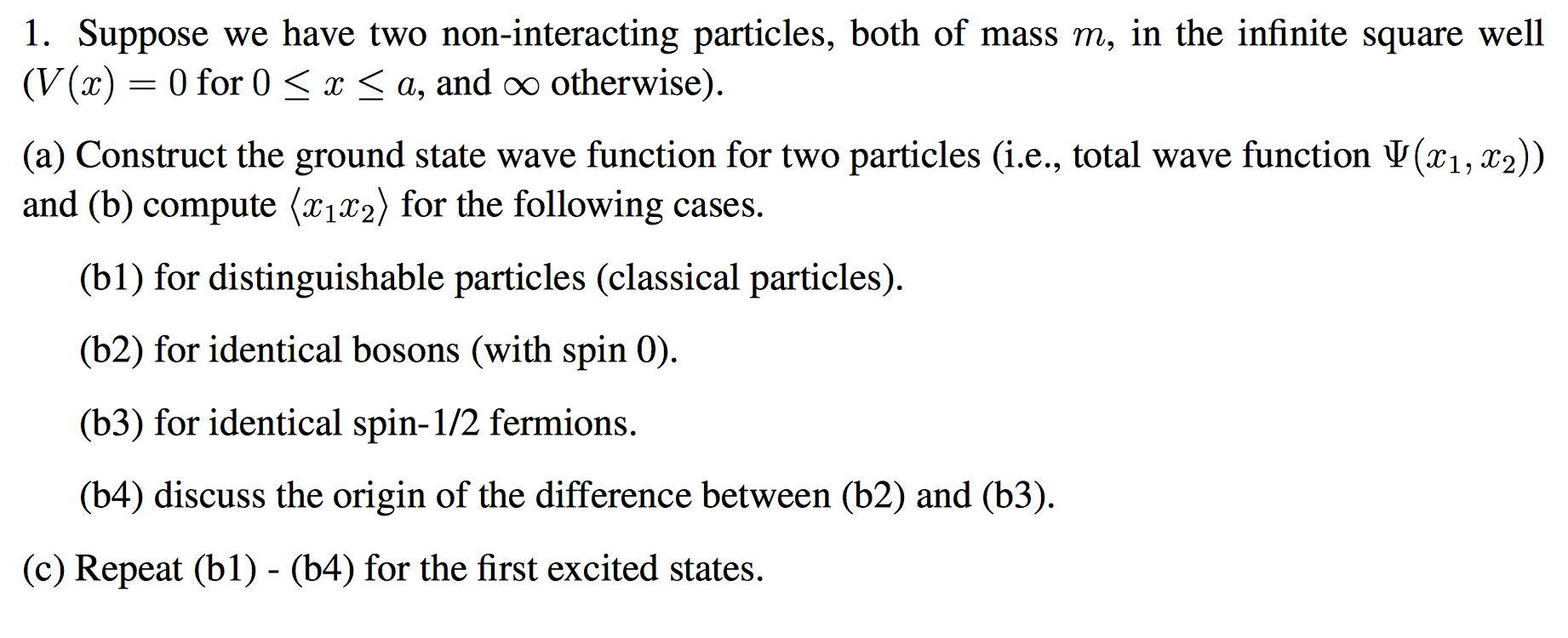 Solved 1. Suppose we have two non-interacting particles, | Chegg.com