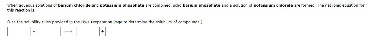 Solved this reaction is: (Use the solubility rules provided | Chegg.com