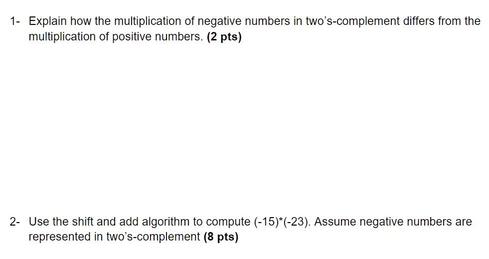 Solved 1- Explain how the multiplication of negative numbers | Chegg.com