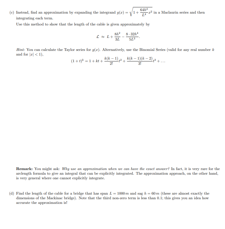 (c) ﻿Instead, find an approximation by expanding the | Chegg.com