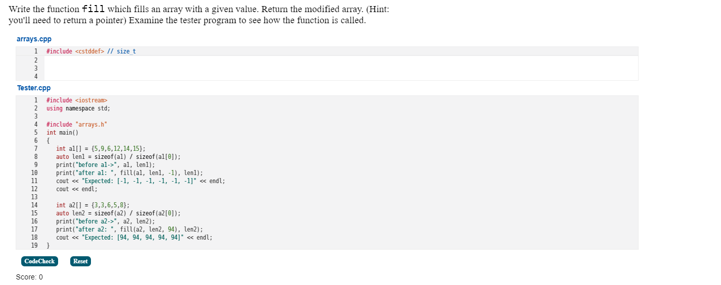 Solved Write the function fill which fills an array with a | Chegg.com