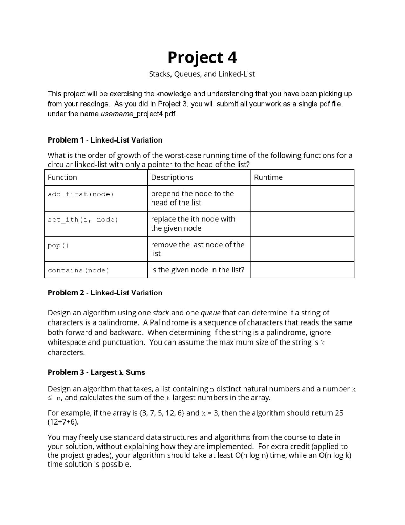 Project 4 Stacks, Queues, and Linked-List This | Chegg.com