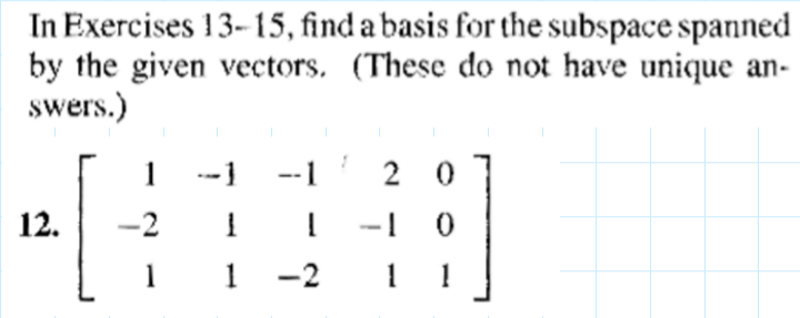 Solved In Exercises 13−15, find a basis for the subspace | Chegg.com
