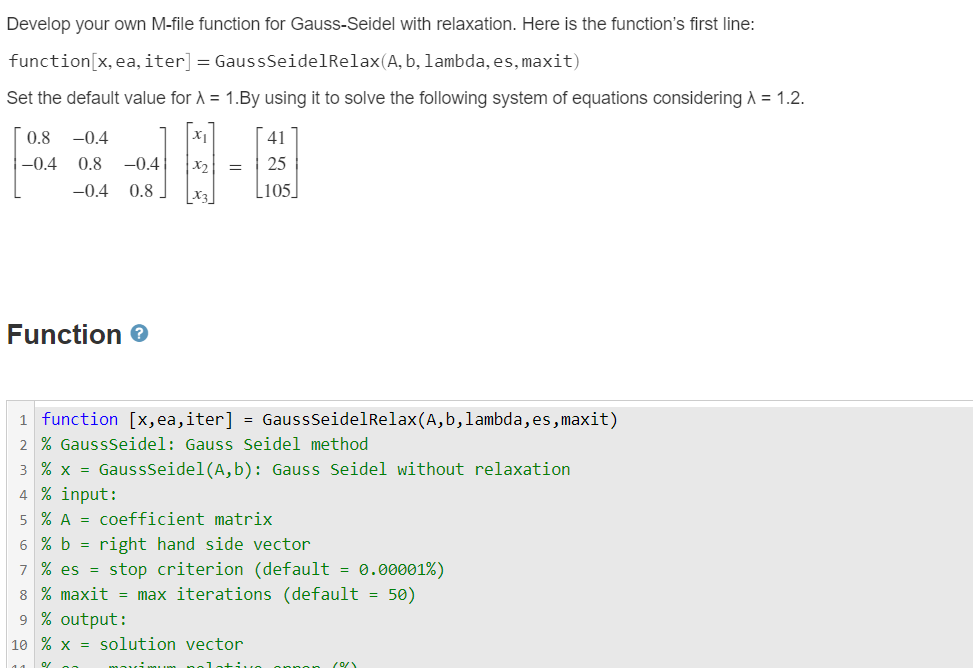 Solved Develop Your Own M File Function For Gauss Seidel
