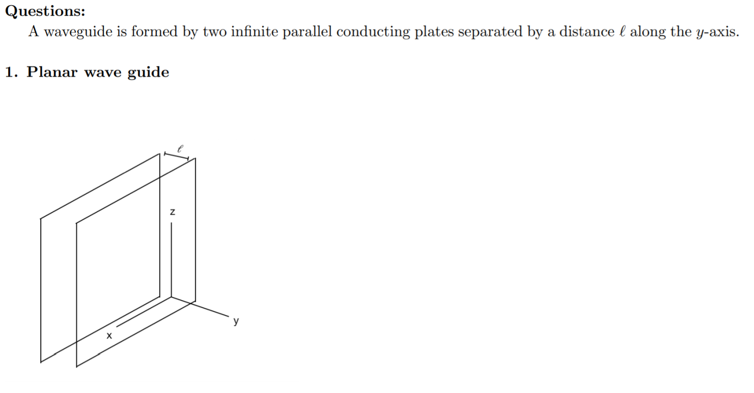 Solved Questions: A waveguide is formed by two infinite | Chegg.com