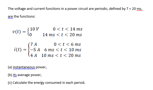 Solved The voltage and current functions in a power circuit | Chegg.com