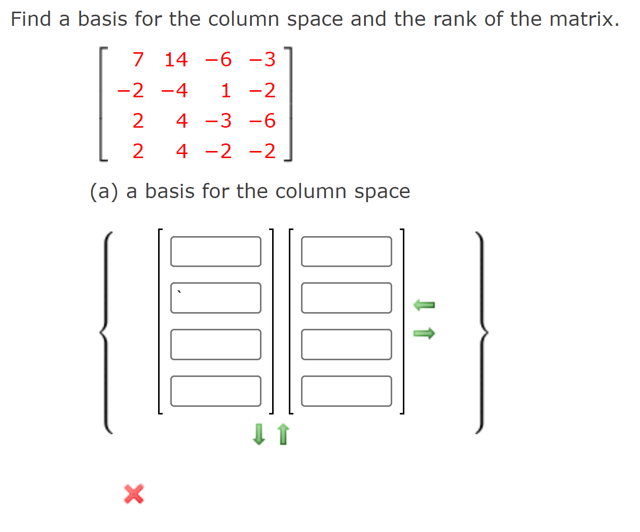 Solved Find a basis for the column space and the rank of the | Chegg.com