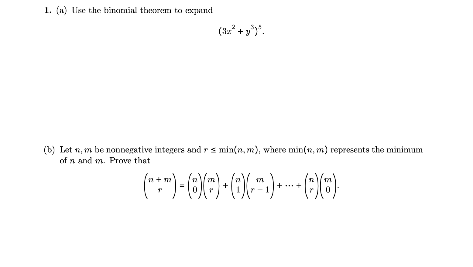 Solved 1. (a) Use the binomial theorem to expand (3x² + y))! | Chegg.com