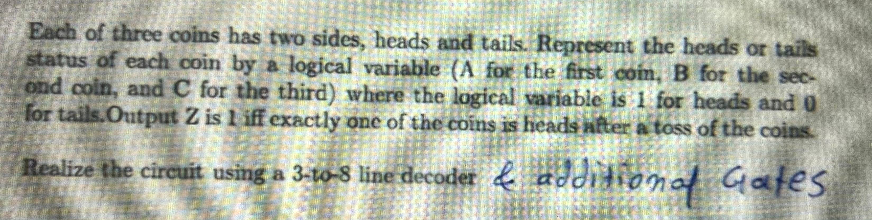 Solved Each of three coins has two sides, heads and tails. | Chegg.com