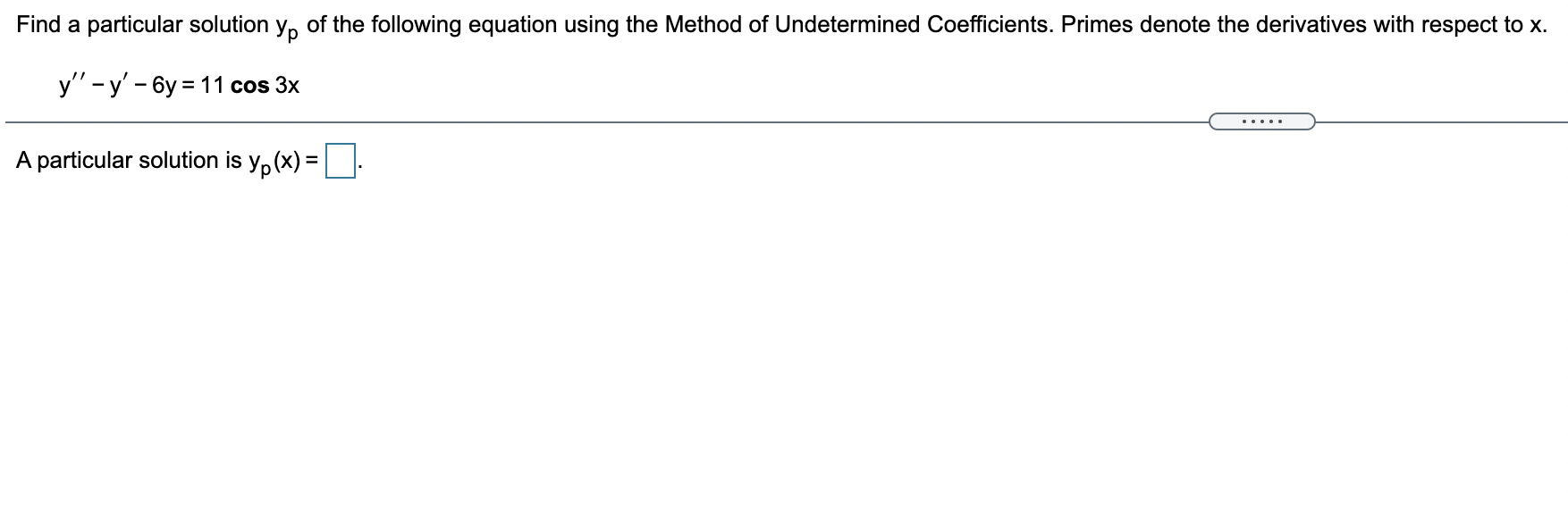 Solved Find a particular solution yp of the following | Chegg.com