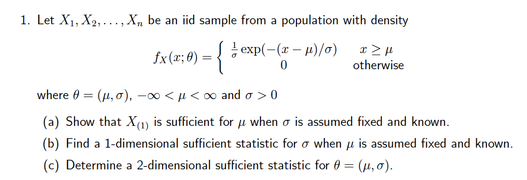 Solved 1. Let X1, X2, ..., Xn be an iid sample from a | Chegg.com Solved 1. Let X1, X2, ..., Xn be an iid sample from a | Chegg.com
