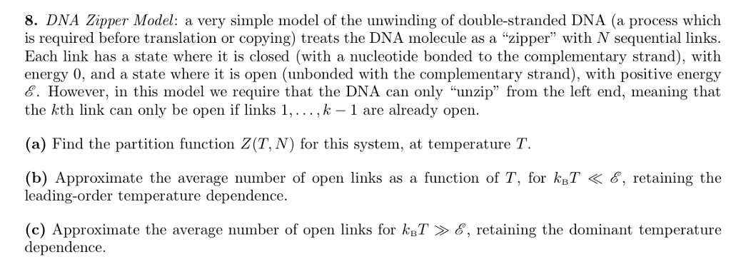Solved 8. DNA Zipper Model: a very simple model of the | Chegg.com