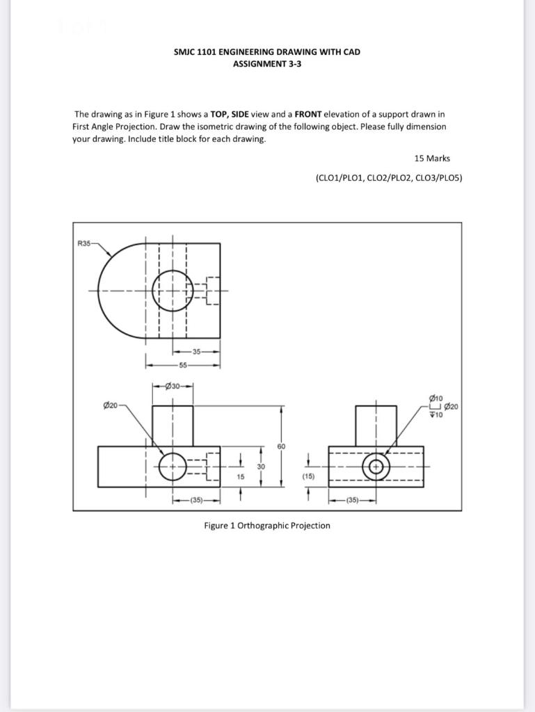 Solved SMJC 1101 ENGINEERING DRAWING WITH CAD ASSIGNMENT 3-3 | Chegg.com