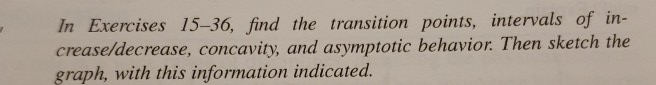 Solved In Exercises 15–36, find the transition points, | Chegg.com