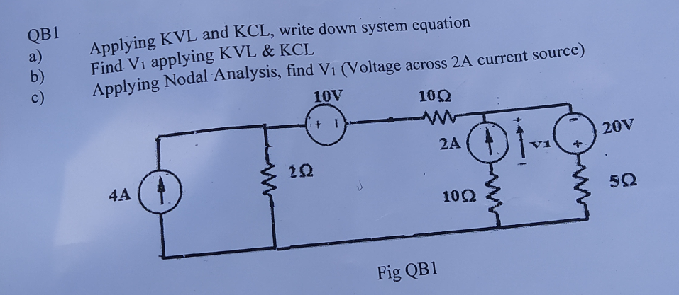 Solved QB1 a) b) c) Applying KVL and KCL, write down system | Chegg.com