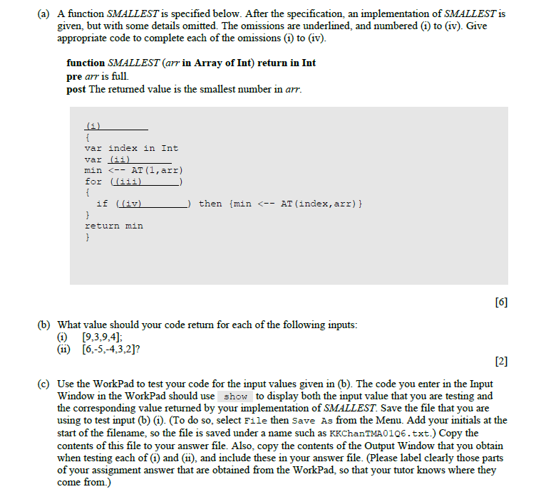 (a) A function SMALLEST is specified below. After the | Chegg.com