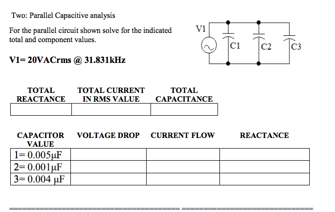Solved Two: Parallel Capacitive analysis For the parallel | Chegg.com
