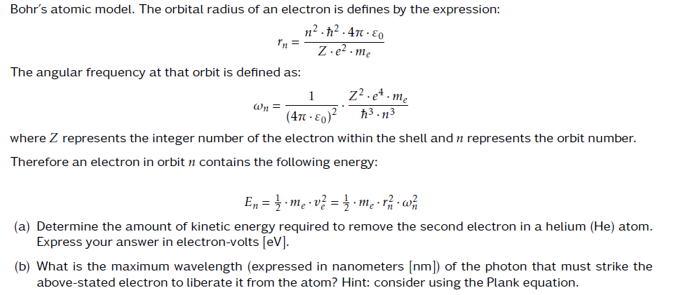 Solved Bohr's atomic model. The orbital radius of an | Chegg.com