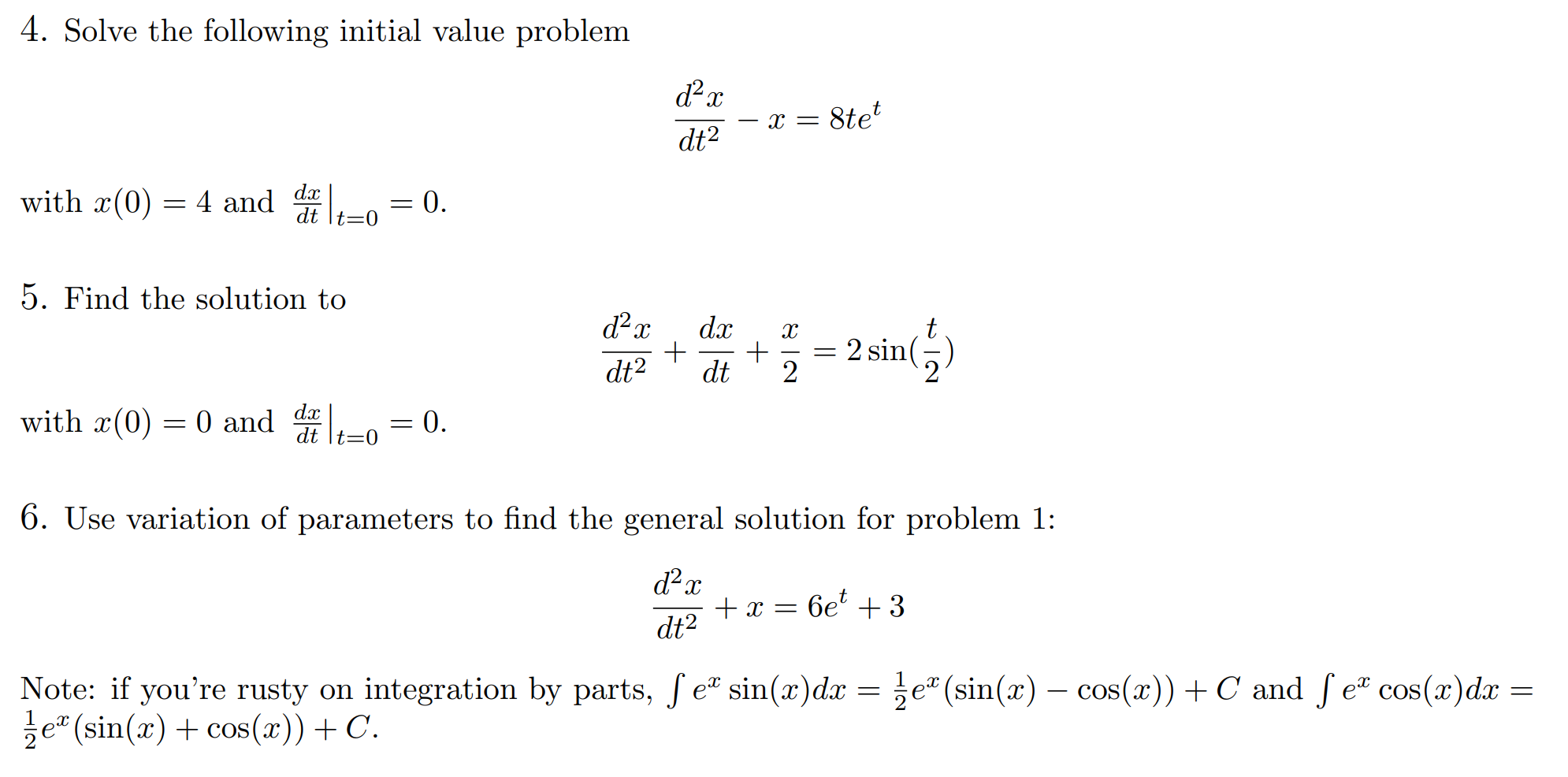 Solved 4. Solve the following initial value problem | Chegg.com