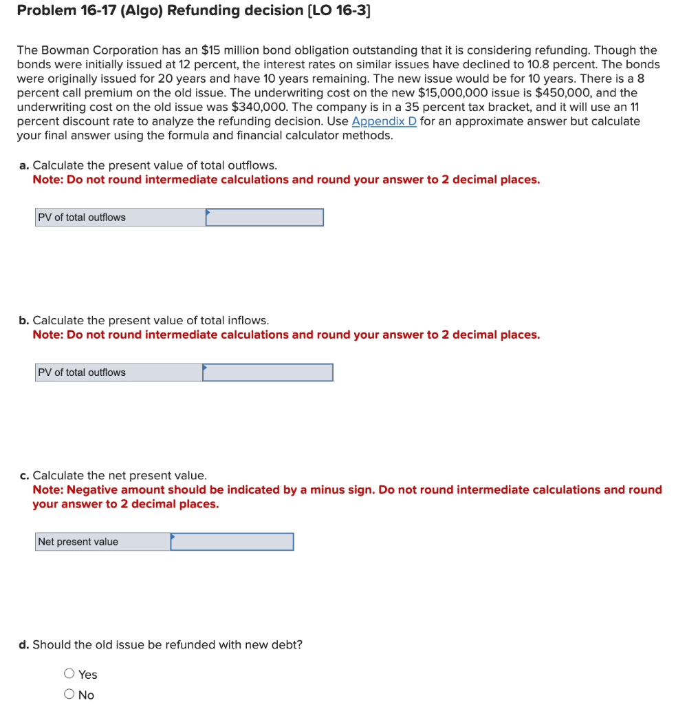 Solved Problem 16-17 (Algo) Refunding decision [LO 16-3] The | Chegg.com