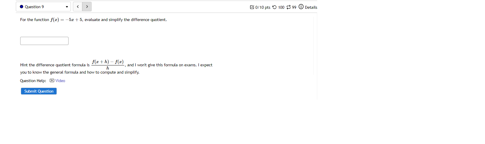 Solved For the function f(x)=−5x+5, evaluate and simplify | Chegg.com