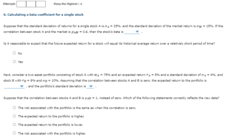 Solved Attempts Keep the Highest / 4 6. Calculating a beta | Chegg.com