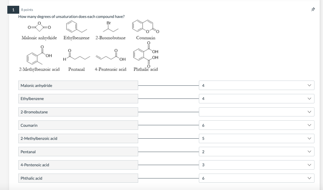 Solved 1 8 points How many degrees of unsaturation does each | Chegg.com