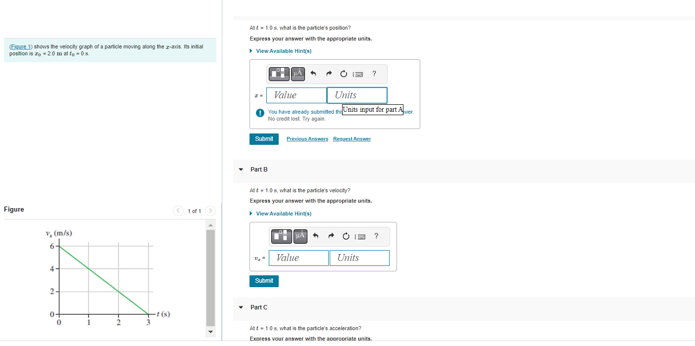 Solved At t=1.0 s, what is the particle's position? Express | Chegg.com
