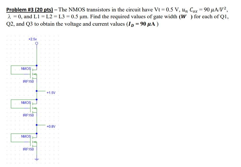 Solved Problem \#3 (20 pts) − The NMOS transistors in the | Chegg.com