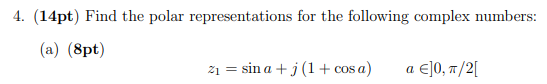 Solved 4. (14pt) Find the polar representations for the | Chegg.com