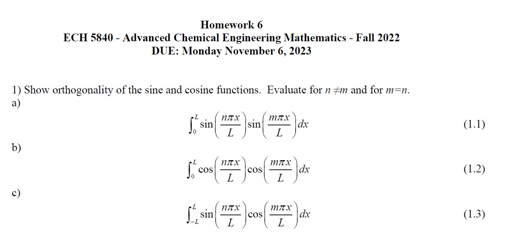 Solved Show orthogonality of the sine and cosine functions. | Chegg.com