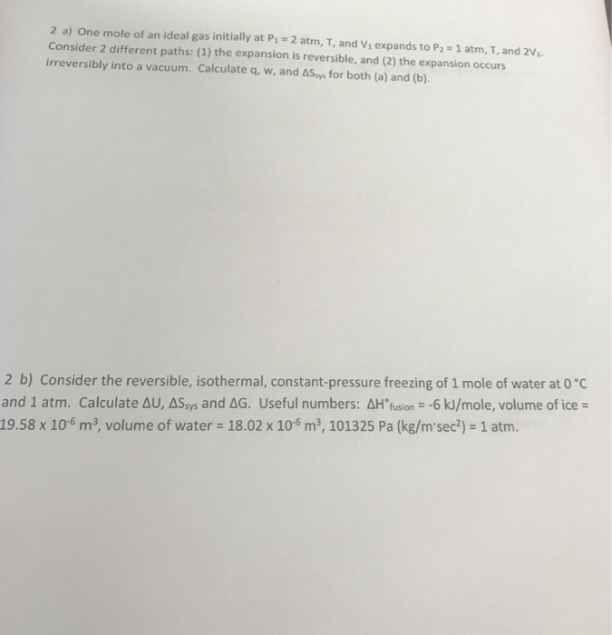 Solved 2 a) One mole of an ideal gas initially at P1 2 atm, | Chegg.com