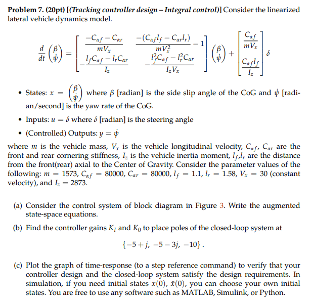 Problem 7. (20pt) ((Tracking controller design – | Chegg.com