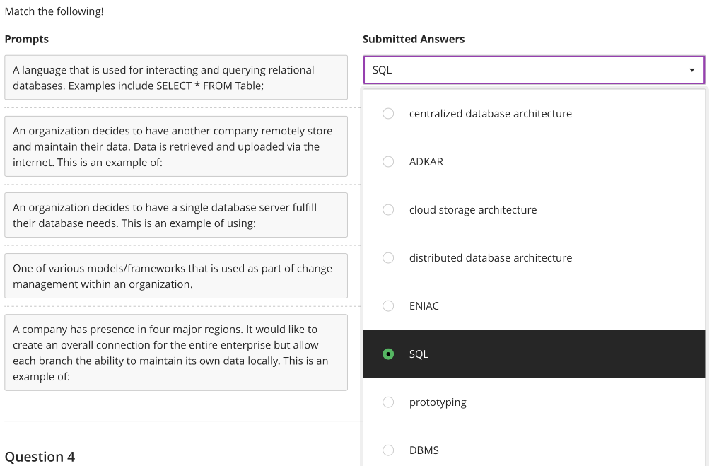 Solved Match the following! Prompts Submitted Answers SQL A | Chegg.com