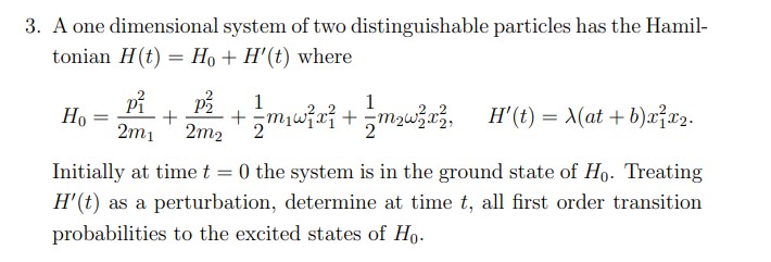 Solved A one dimensional system of two distinguishable | Chegg.com