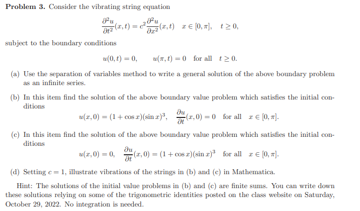 Solved Problem 3. Consider the vibrating string equation | Chegg.com
