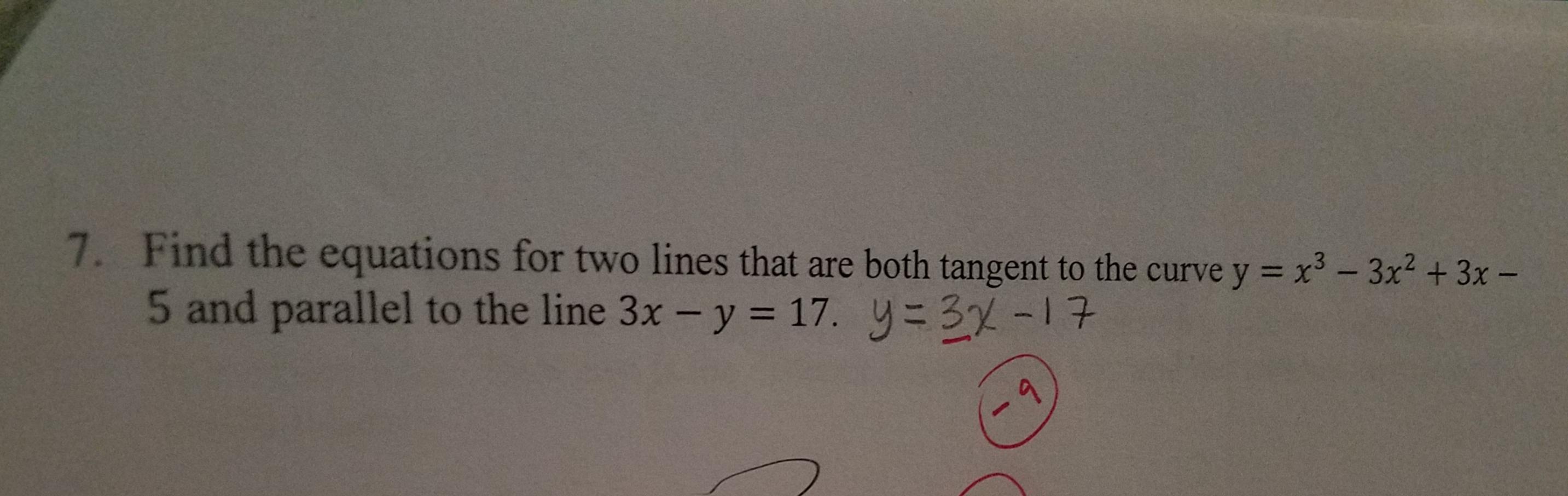 Solved 7. Find the equations for two lines that are both | Chegg.com