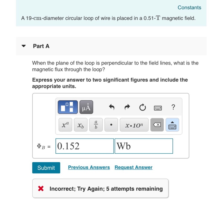 Solved Constants A 19-cm-diameter circular loop of wire is | Chegg.com